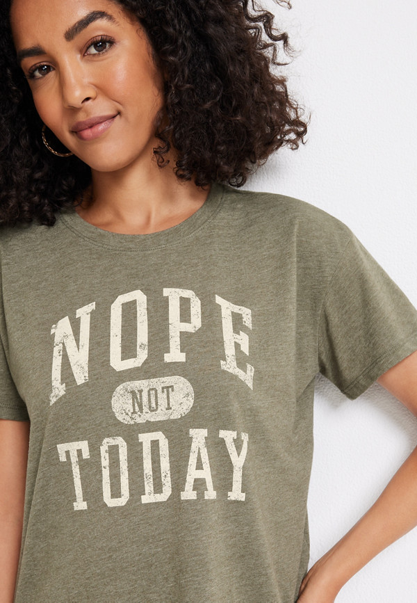 Nope Not Today Graphic Tee | maurices Nope Not Today Graphic Tee | maurices