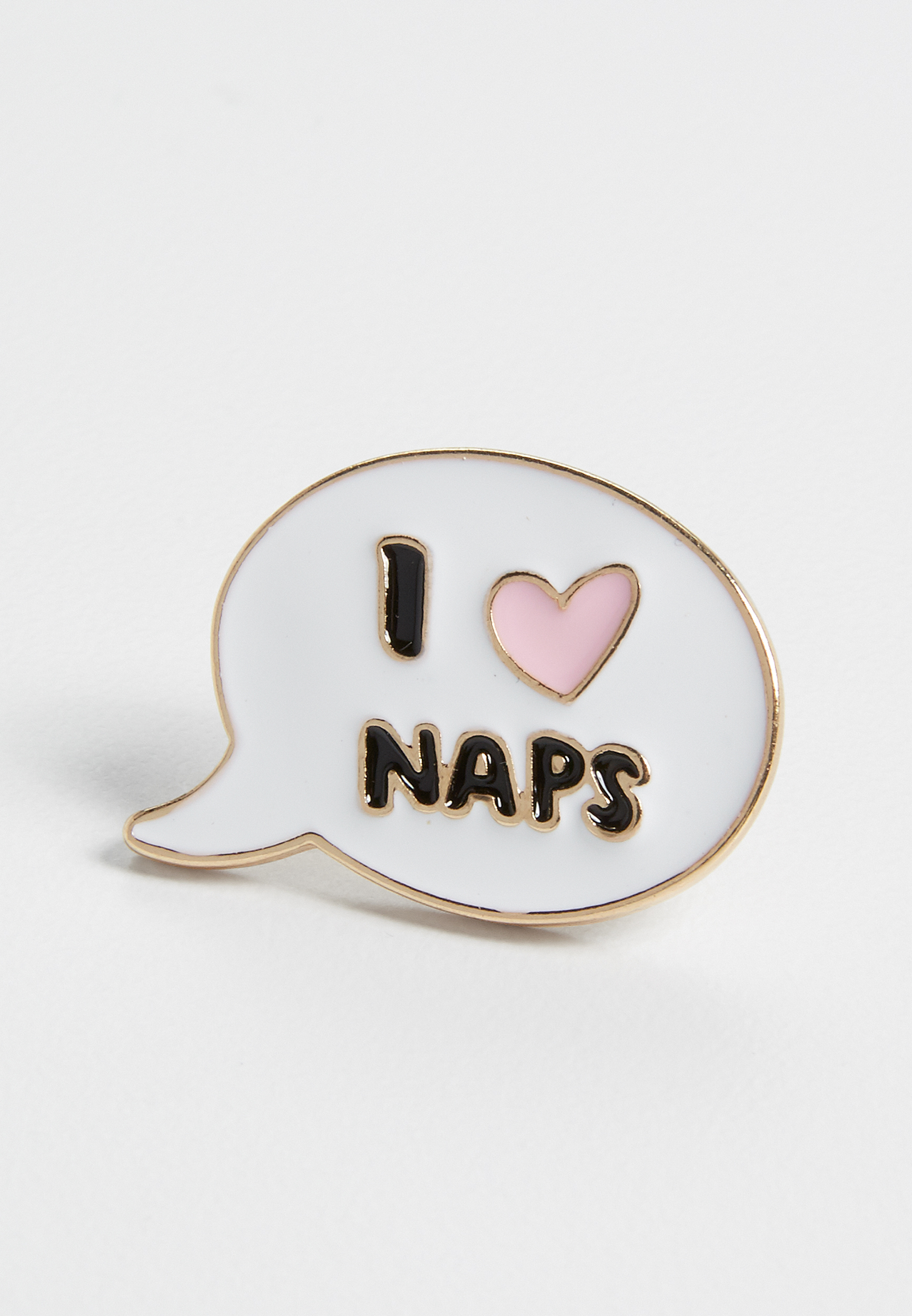 I love naps speech bubble pin | maurices